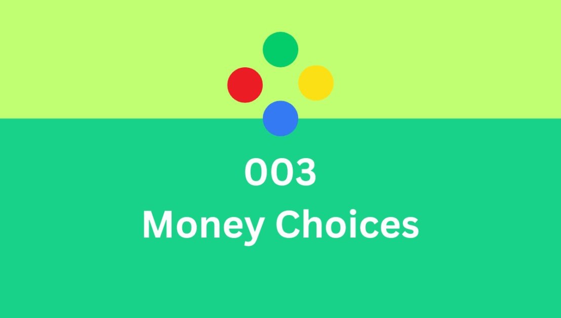 003 Money Choices - Kidzeeya